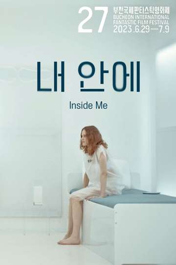 Inside Me - Movie | Moviefone