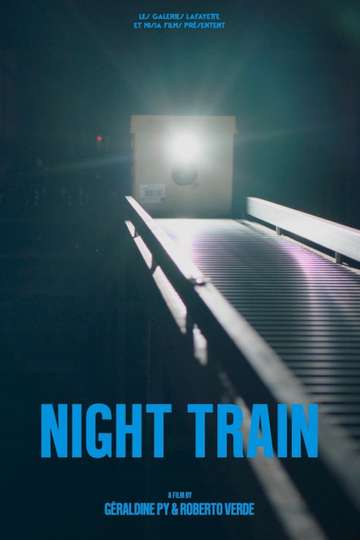 Night Train - Movie | Moviefone