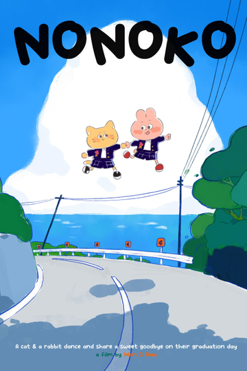 Dance On! Nonoko! (2023) - Movie Cast, Reviews, Trailers & Streaming Info | Moviefone