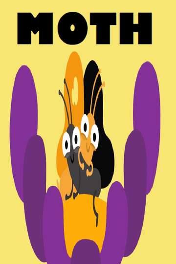 Moth - Movie | Moviefone