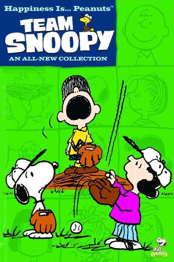 Happiness Is Peanuts: Team Snoopy (2012) - Movie | Moviefone