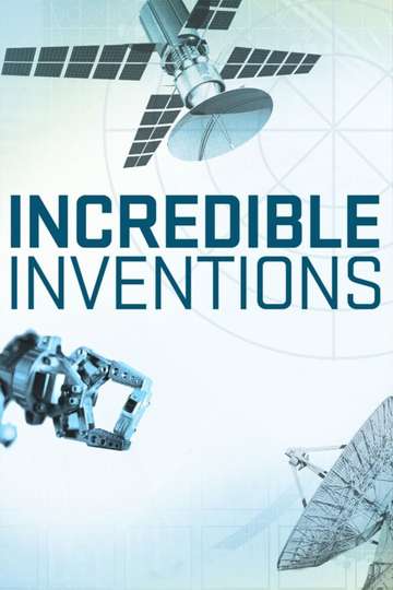 Incredible Inventions - Where to Watch & Stream Online | Moviefone
