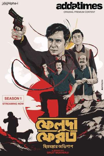 Feluda Pherot - Chhinnomostar Obhishap (2020) - Season 1 Episodes and ...