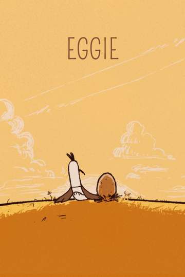 Eggie (2018) Streaming - Where to Watch Online | Moviefone