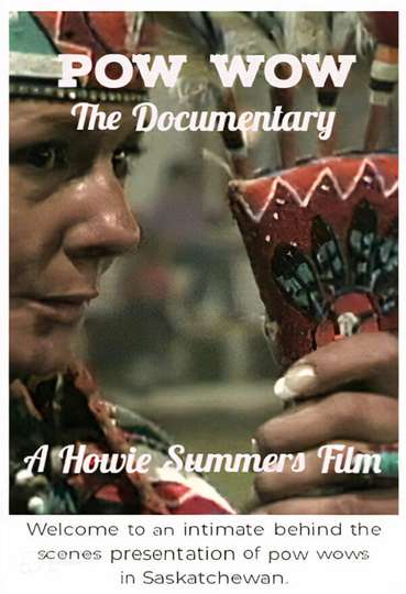 Pow Wow | Moviefone