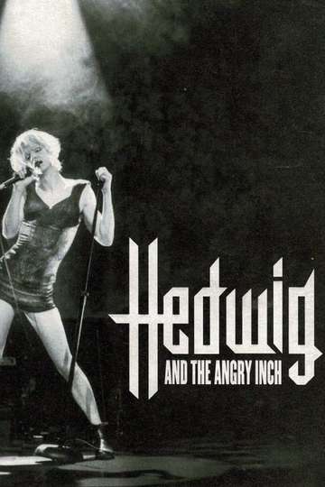 Hedwig and the Angry Inch (1998) Streaming - Where to Watch Online ...