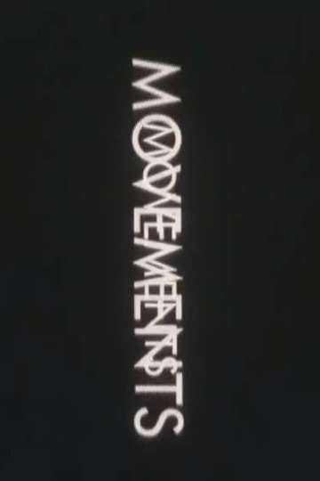 Movements - Movie | Moviefone