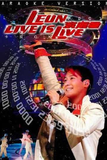黎明2001 Leon Live is Live 演唱会 - Movie | Moviefone