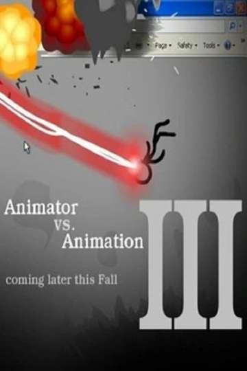 Where to Watch Animator vs. Animation III (2010) | Moviefone