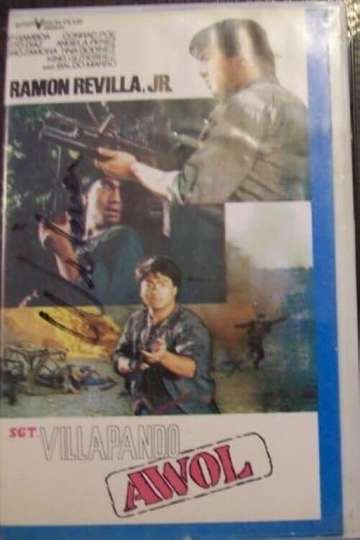 Sgt. Villapando: AWOL - Movie | Moviefone