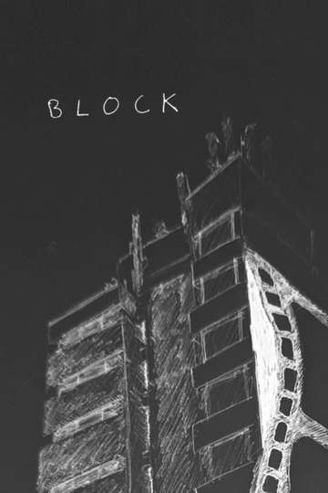 Block - Movie | Moviefone