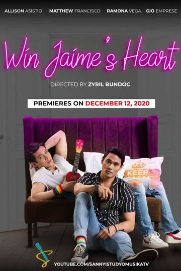 Win Jaime's Heart (2020-2021) - TV Show | Moviefone