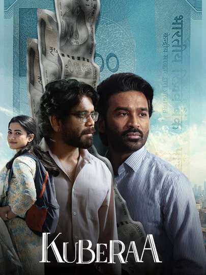 Kuberaa (2025) - Movie | Moviefone
