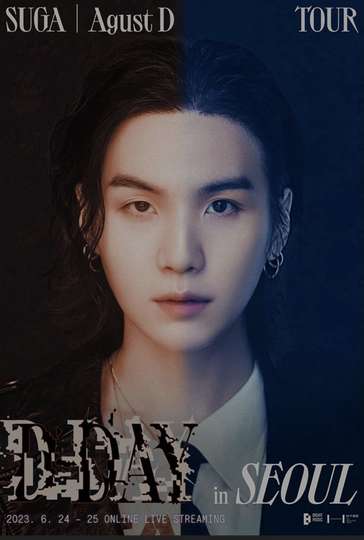 SUGA | Agust D TOUR “D-DAY” in SEOUL: Online Live Streaming Day 02 ...