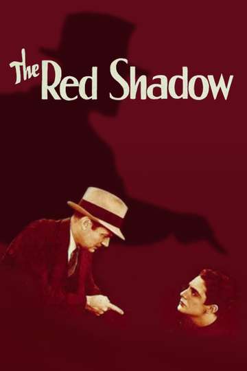 The Red Shadow (1932) - Movie | Moviefone