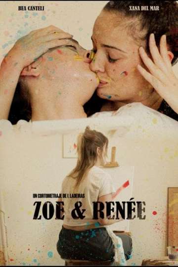 Zoe & Renée - Movie | Moviefone