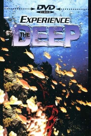 Experience The Deep - Movie Cast, Reviews, Trailers & Streaming Info ...