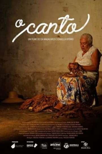 O Canto - Movie | Moviefone