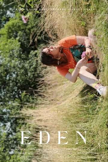 Eden - Movie | Moviefone
