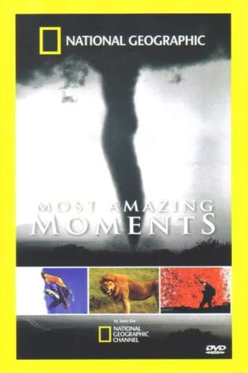 Most Amazing Moments (2004) - Movie | Moviefone