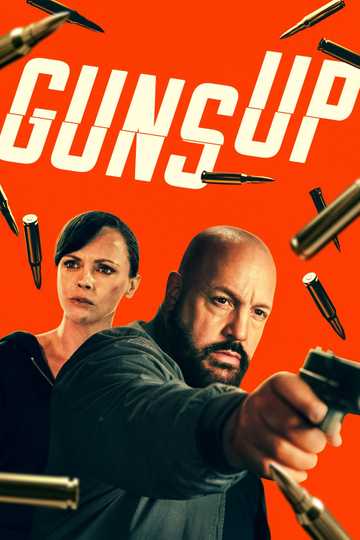 Guns Up - Movie | Moviefone
