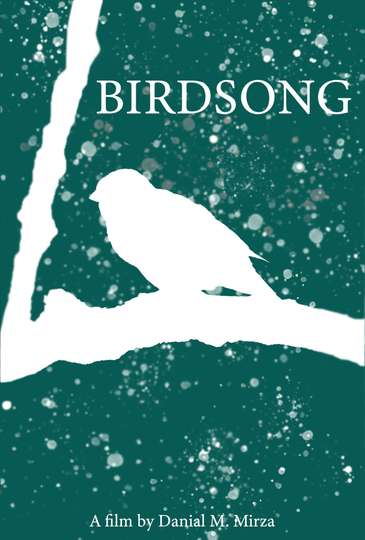 Birdsong | Moviefone