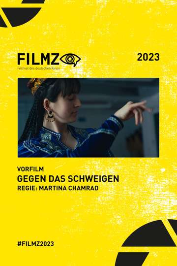 Gegen das Schweigen Full Cast & Crew | Moviefone