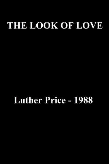 The Look of Love - Where to Watch | Moviefone