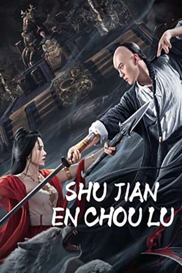 Shujian Enchoulu - Movie | Moviefone