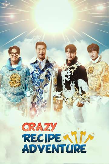 Crazy Recipe Adventure (2021) - TV Show | Moviefone