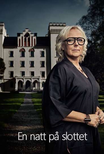 En natt på slottet (2016) - Seasons Guide | Moviefone