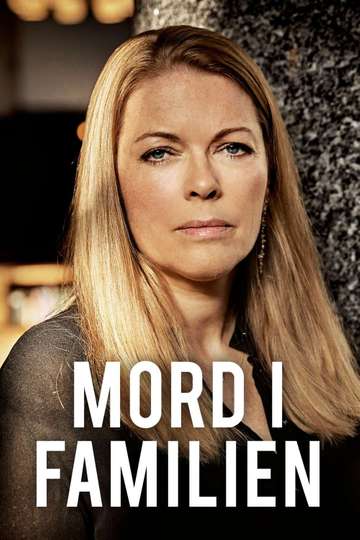 Mord i familien - All Seasons Guide | Moviefone