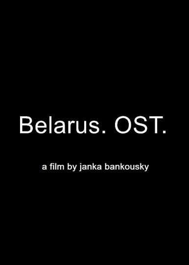 Belarus. OST - Movie | Moviefone