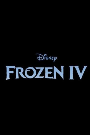 Frozen IV - Movie | Moviefone