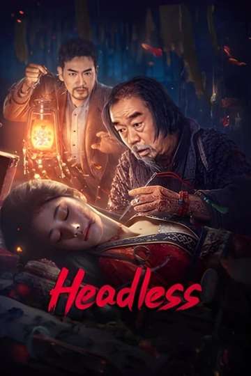 Headless Full Cast & Crew | Moviefone