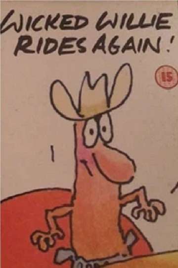 Wicked Willie Rides Again! Streaming - Where to Watch Online | Moviefone