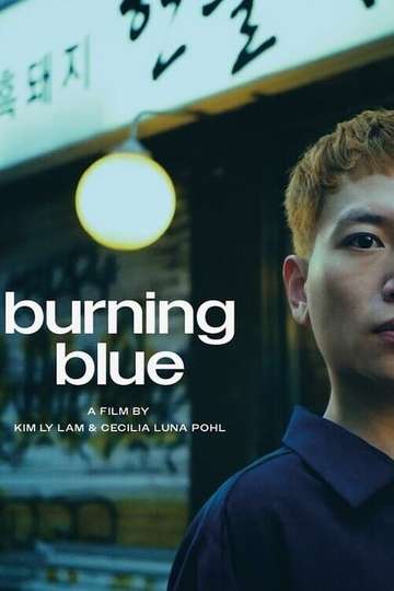 Burning Blue - Movie | Moviefone