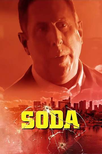 SODA (2023) Streaming - Where to Watch Online | Moviefone
