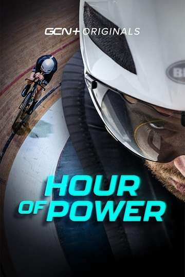 The Hour Of Power - Cycling’s Ultimate Test - Movie | Moviefone