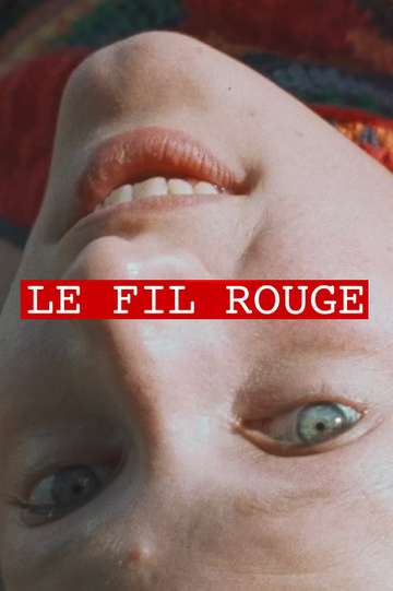 The Red Thread - Movie | Moviefone