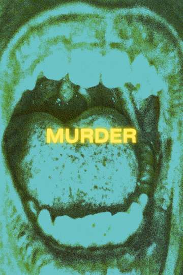 Murder - Movie | Moviefone