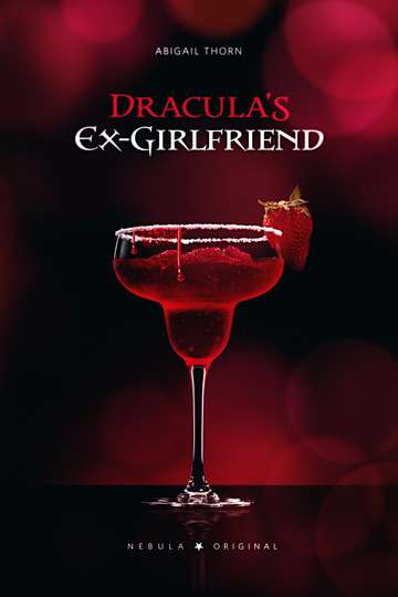 Dracula's Ex-Girlfriend - Movie | Moviefone
