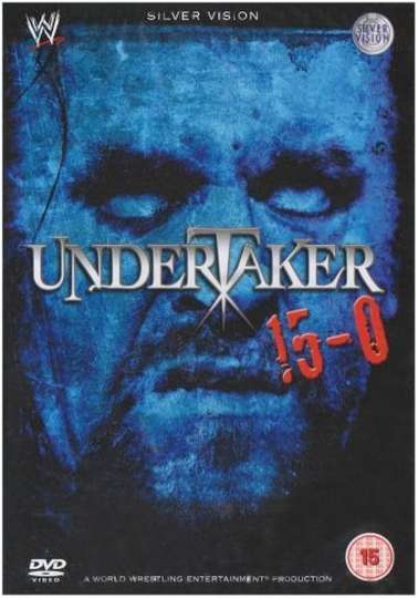 The Undertaker: 15-0 (2008) - Movie | Moviefone