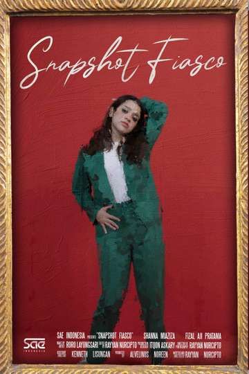 Snapshot Fiasco - Movie | Moviefone