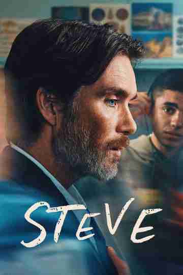 Steve (2025) | Moviefone