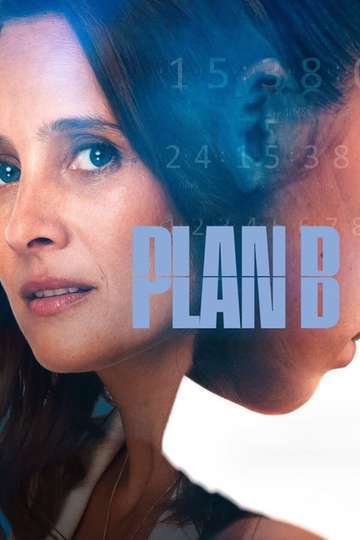 Where to Watch Plan B | Moviefone
