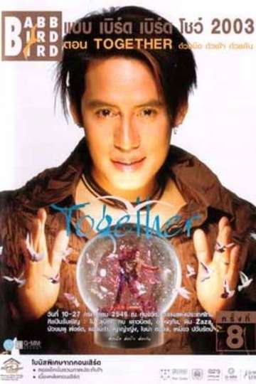 Babb Bird Bird Show #8/2003 Together Full Cast & Crew | Moviefone