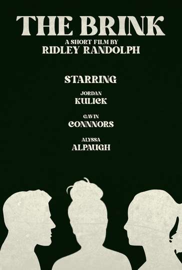 The Brink - Movie | Moviefone