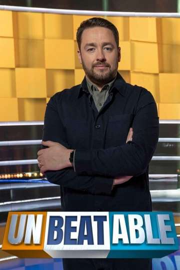 Unbeatable (2021-2023) - Seasons Guide | Moviefone