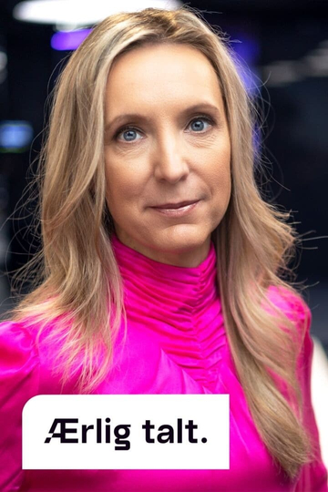 Ærlig talt (2021 - 2023) - TV Show | Moviefone